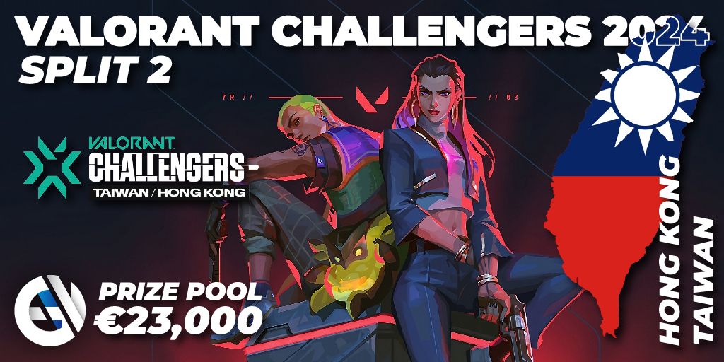 VALORANT Challengers Hong Kong and Taiwan 2024: Split 2 🎮 VALORANT tournament 📅 Spielplan auf ...